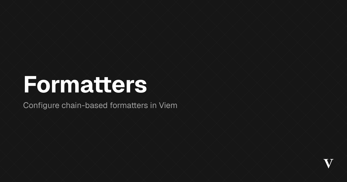 Formatters · Viem